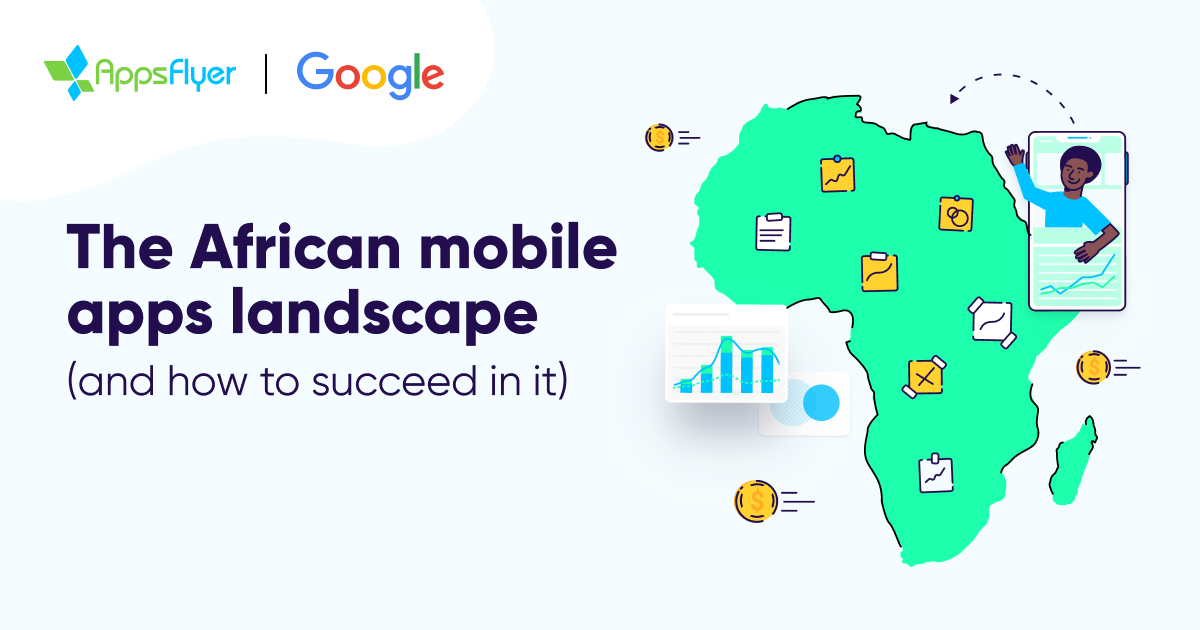 The African mobile apps landscape (and how to succeed in it) | MMA ...