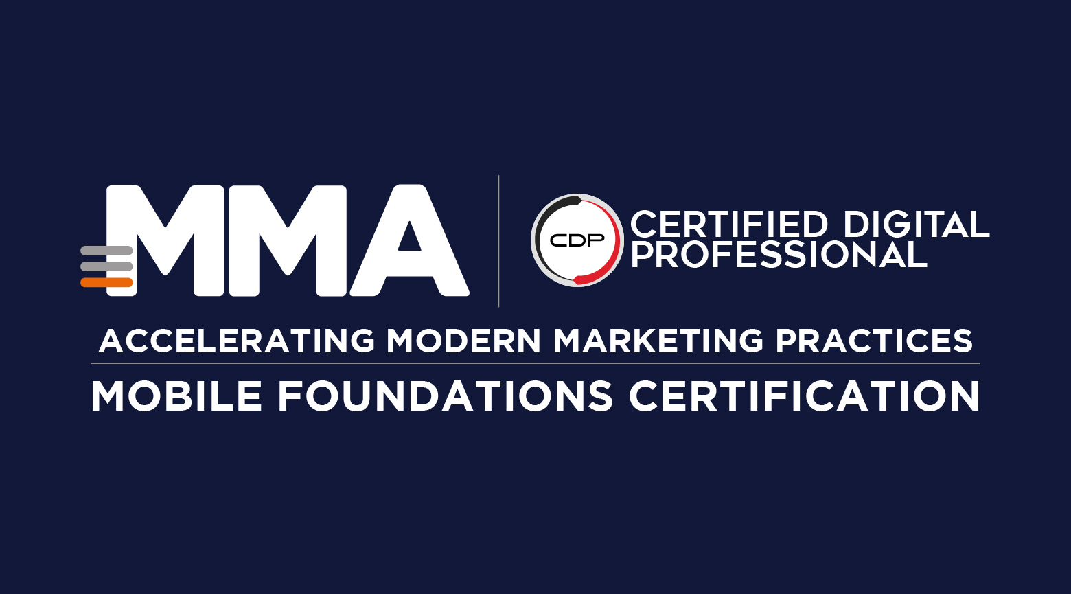 MMA x CDP Certification: Mobile Foundations | MMA