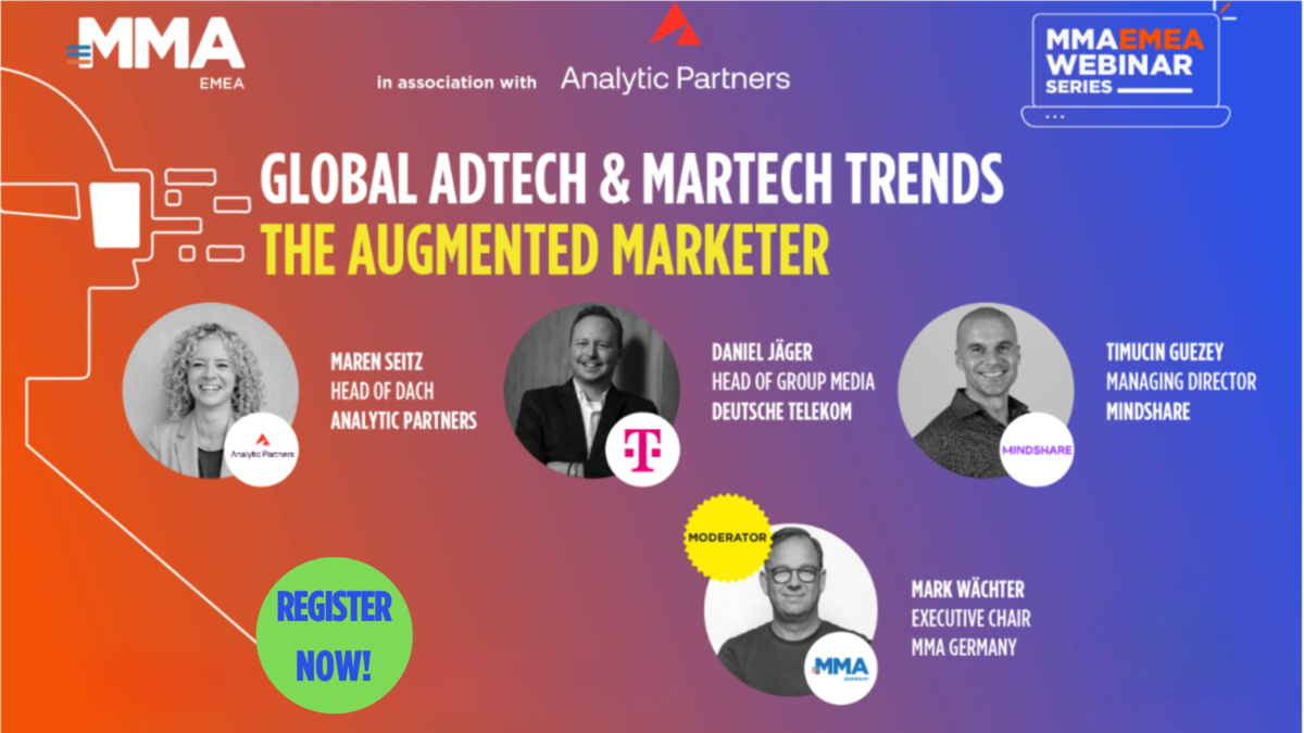GLOBAL ADTECH & MARTECH TRENDS: THE AUGMENTED MARKETER | MMA Global
