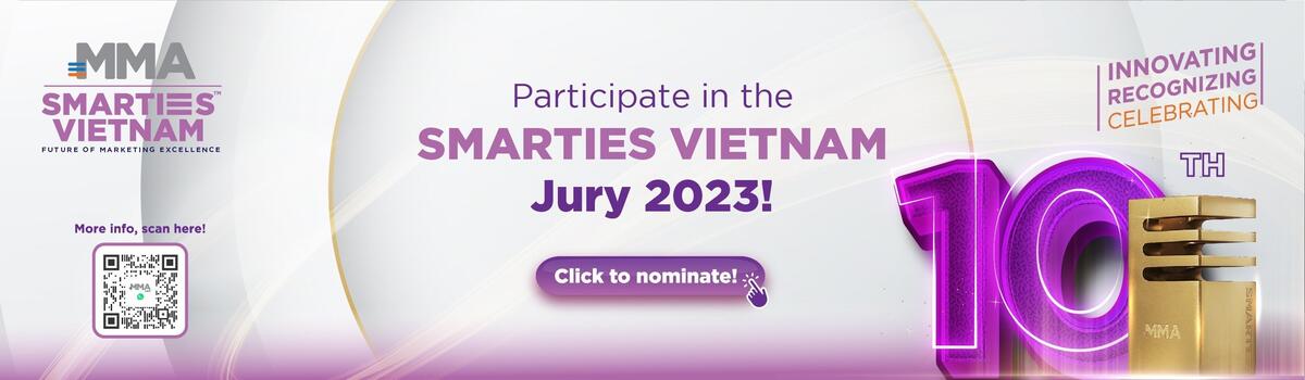 Nomination for SMARTIES VIETNAM Jury 2023 | MMA / Marketing + Media Alliance